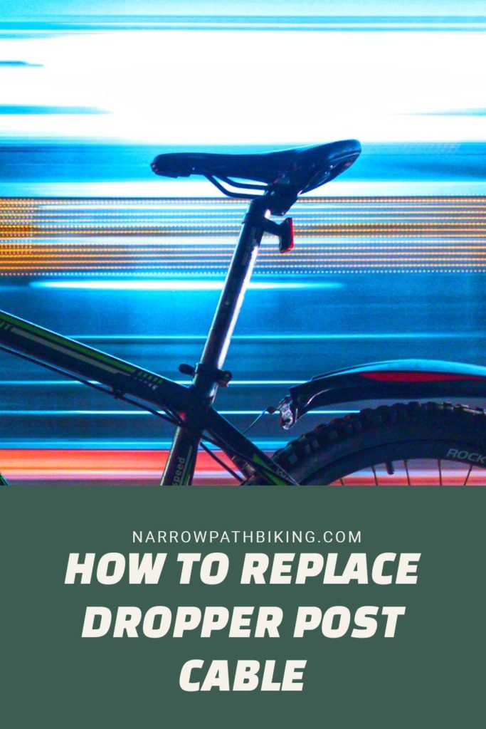 How to Replace Dropper Post Cable - Narrow Path Biking
